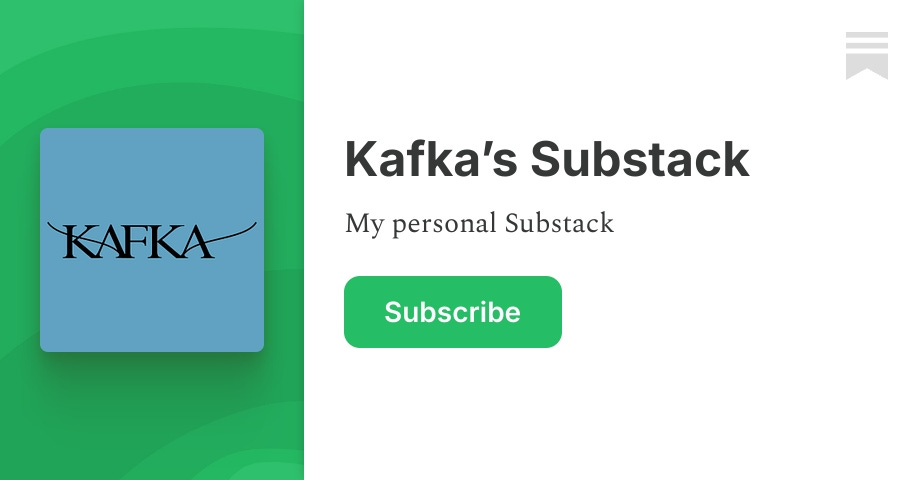 Kafka’s Substack | Kafka Edições | Substack