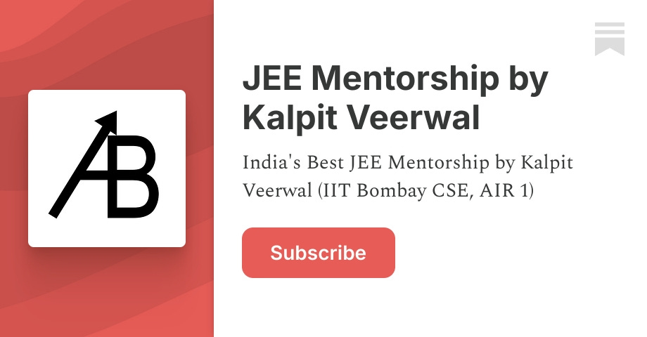 Scoring More in Tests - JEE Mentorship by Kalpit Veerwal