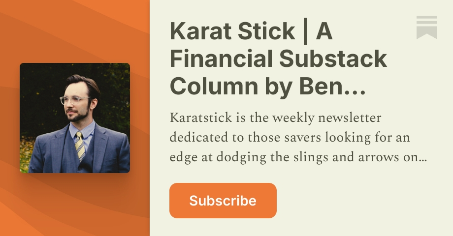 Archive - Karat Stick | A Financial Substack Column by Ben Jones