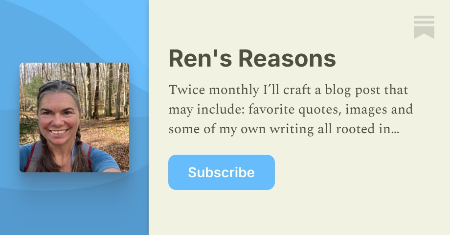 Ren's Reasons | Karen Kelly Mullin | Substack