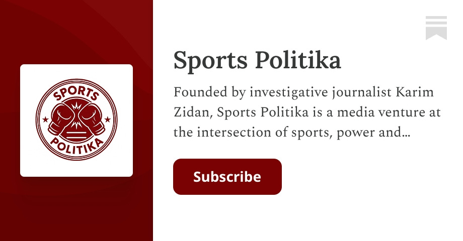Sports Politika | Karim Zidan | Substack