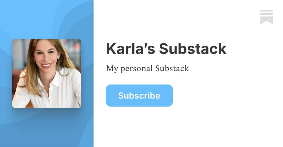 Karla’s Substack | Karla Berman | Substack