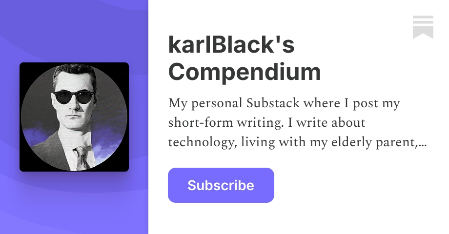 karlBlack's Compendium | Kyle | Substack