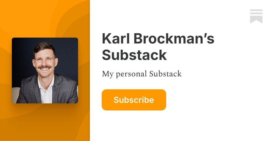 Karl Brockman’s Substack | Substack