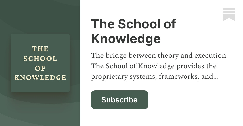 The School of Knowledge | Substack