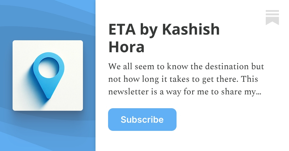 ETA by Kashish Hora | Substack