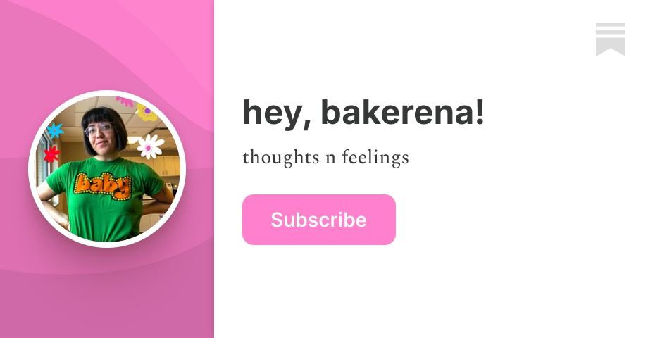 hey, bakerena! | Kat | Substack