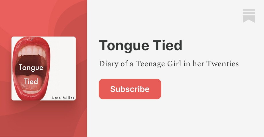 Tongue Tied | Kate Claire Miller | Substack