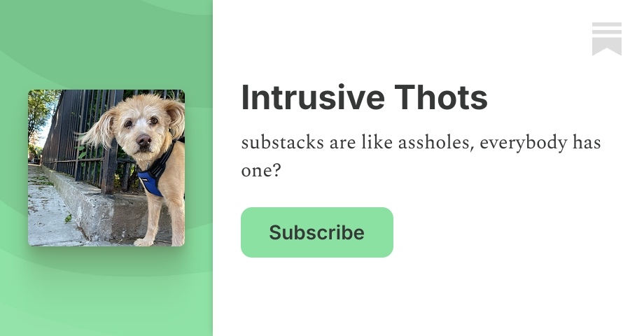 Intrusive Thots | kate mooney | Substack