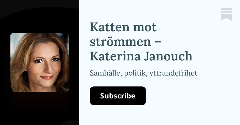 Katten mot strömmen – Katerina Janouch | Substack