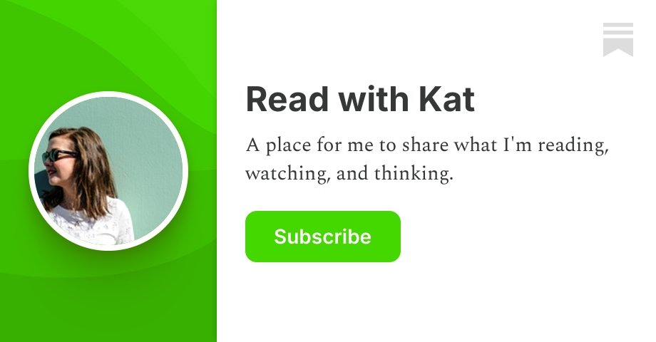 Read with Kat | Katharine | Substack