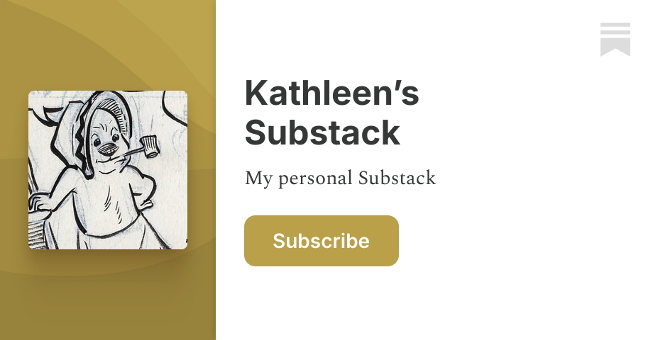 Kathleen’s Substack | Kathleen Lowrey | Substack