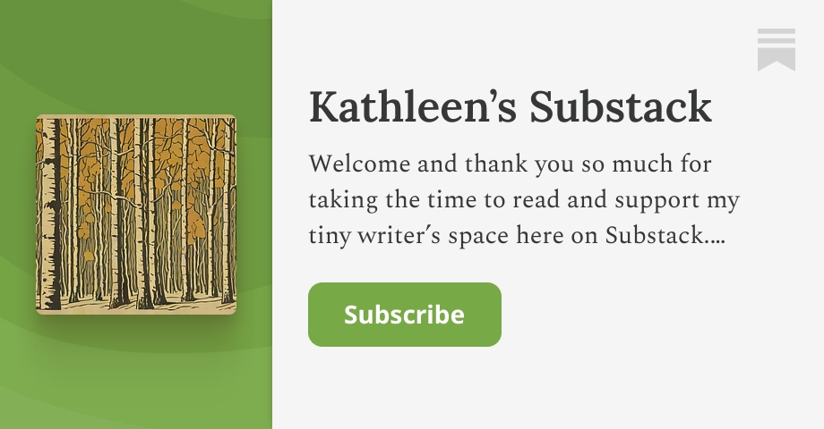 Kathleen’s Substack | Kathleen Wallace | Substack