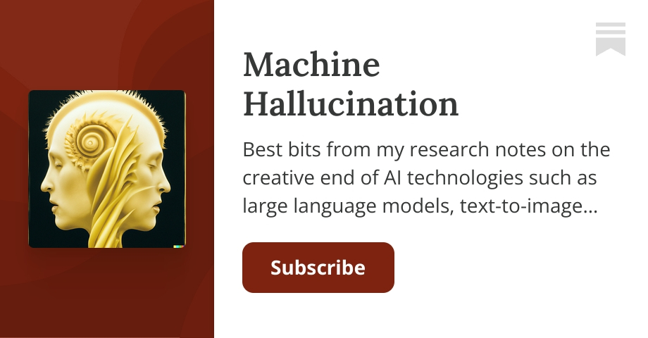 Machine Hallucination | Kathryn Cramer | Substack