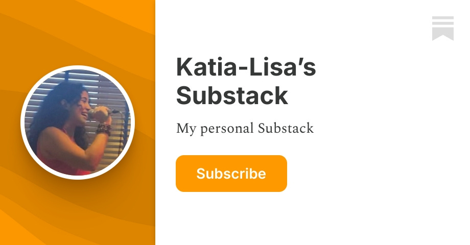 Katia-Lisa’s Substack | Substack