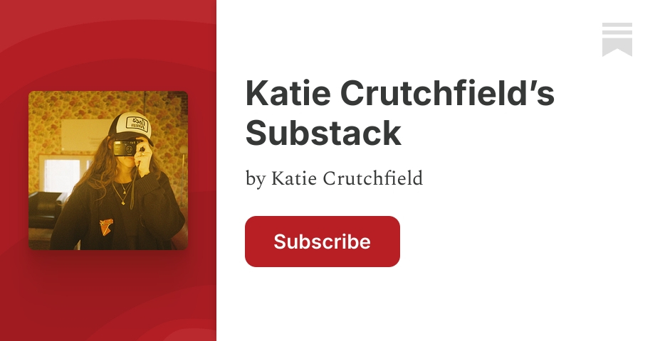 Katie Crutchfield’s Substack | Substack