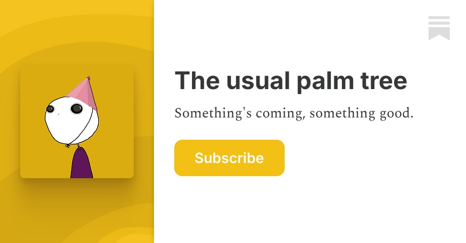 The usual palm tree | Kat Rosenfield | Substack