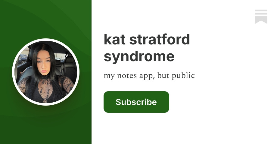 kat stratford syndrome | 𝔄𝔯𝔦𝔢𝔩 | Substack