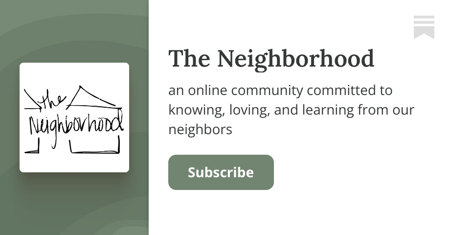 The Neighborhood | Kayla Funk | Substack