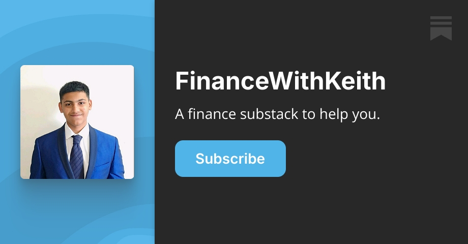 FinanceWithKeith | Keith Adriano Monteiro | Substack