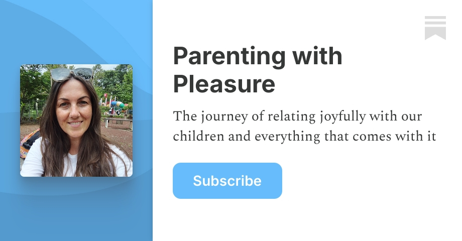 Parenting with Pleasure | Kelly Moss | Substack