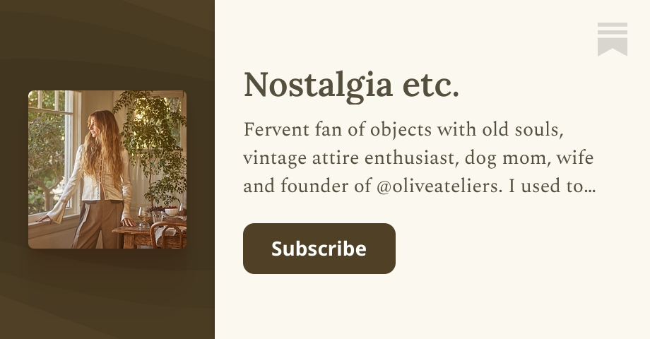 Nostalgia etc. | Kendall Knox | Substack