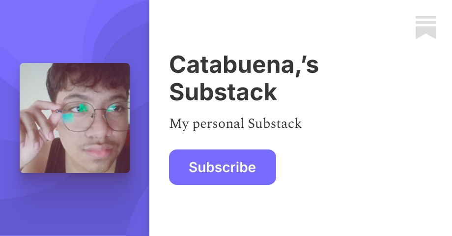 Catabuena,’s Substack | Catabuena, Mark Kenneth G. | Substack