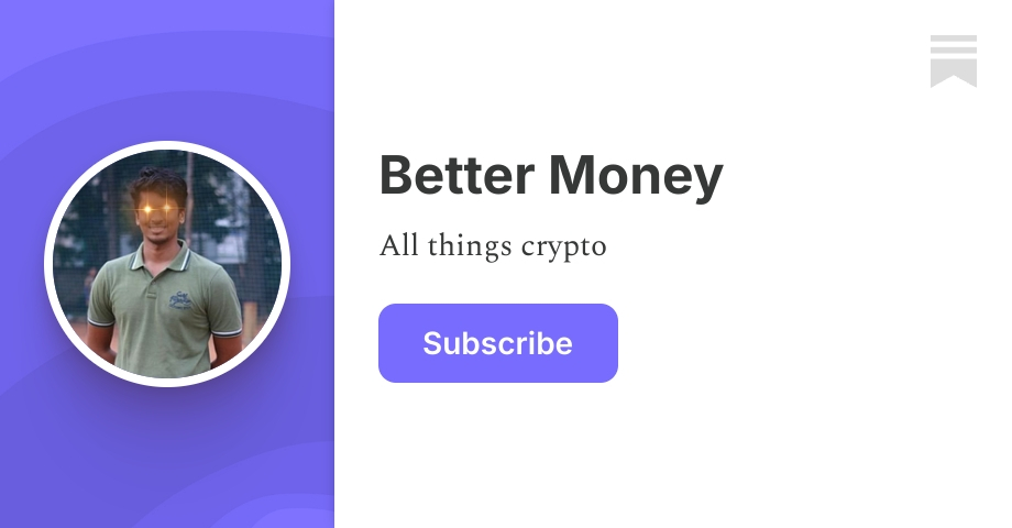 Better Money | Keshav Meda | Substack
