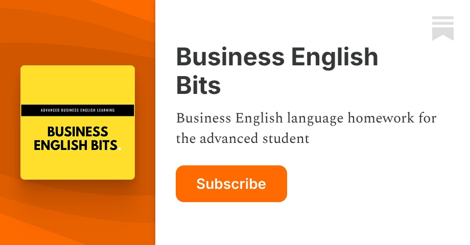 Business English Bits | Kevin George | Substack
