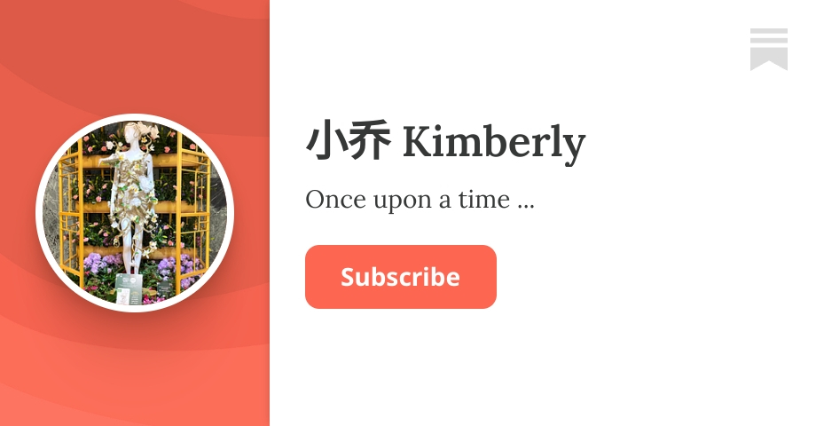 小乔 Kimberly | Substack