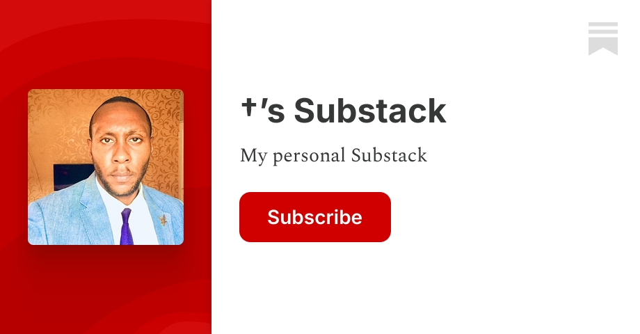 s Substack | † KING BENEDICT NEWMAN🇺🇸★★★ | Substack