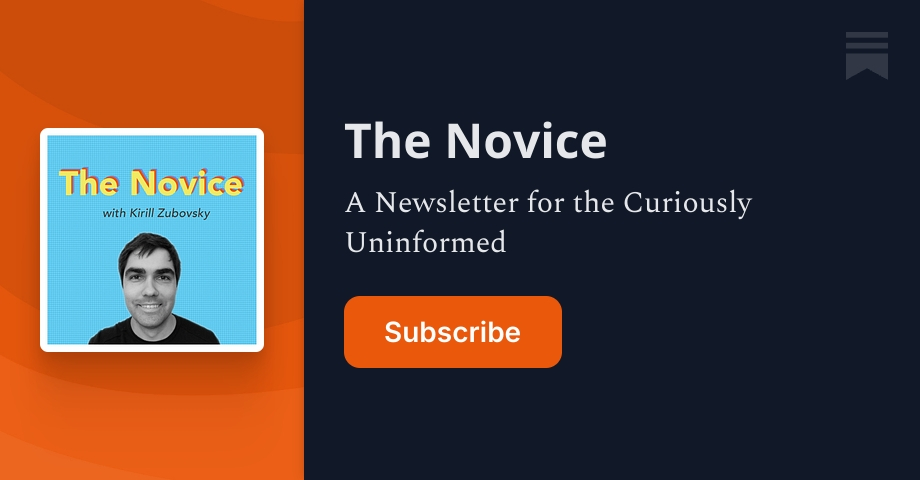 The Novice | Kirill Zubovsky | Substack