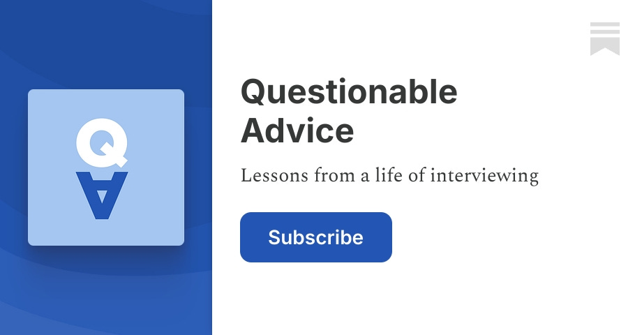 Questionable Advice | Kirk Docker | Substack