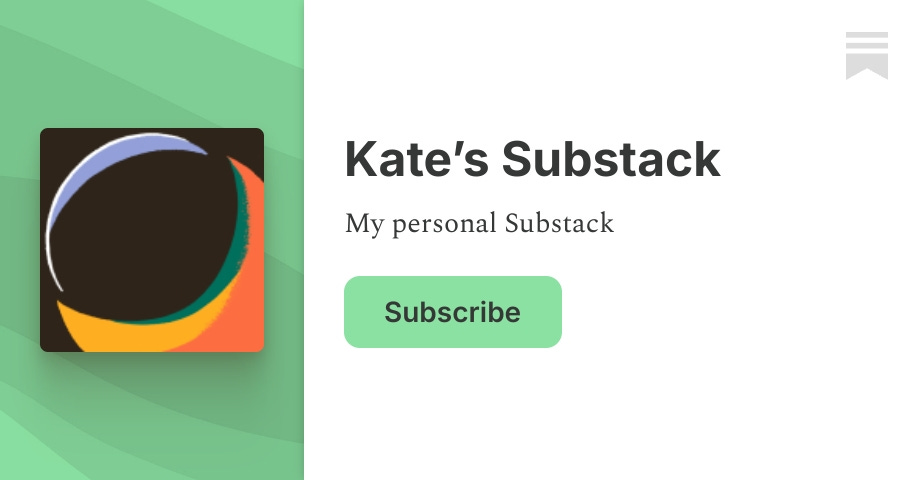 Kate’s Substack | Kate Lin | Substack