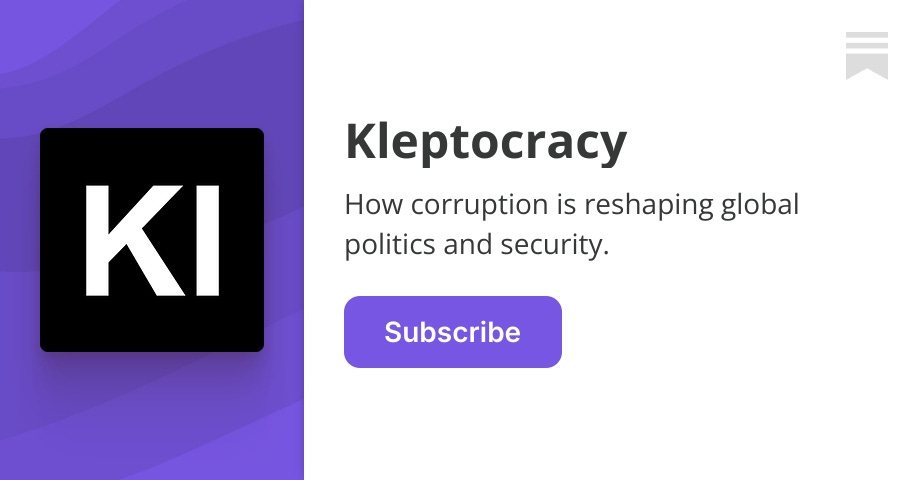 Kleptocracy | Nate Sibley | Substack