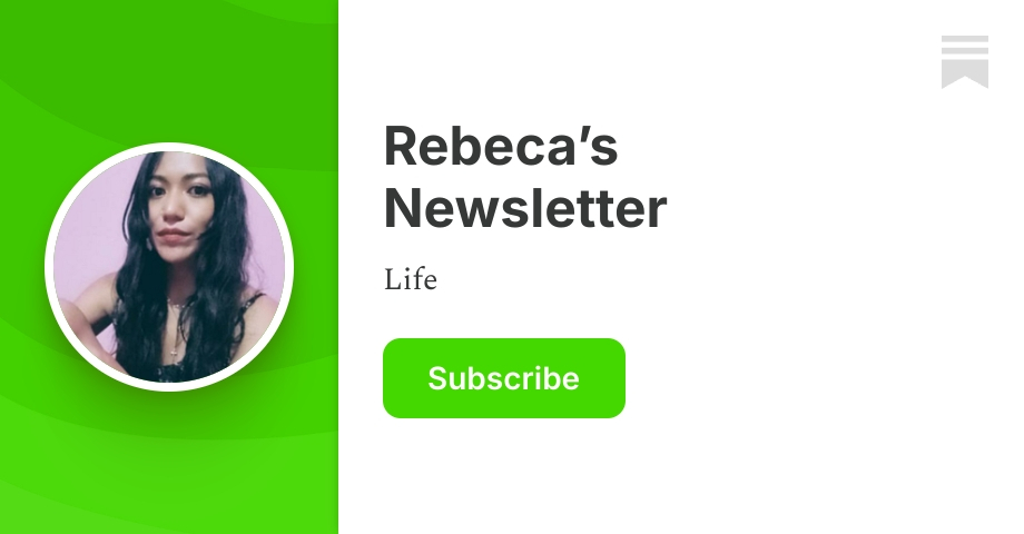 Rebeca’s Newsletter | Substack