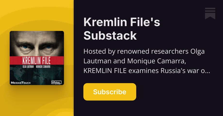 Archive - Kremlin File's Substack