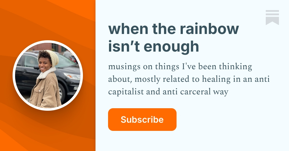 when the rainbow isn’t enough | Kris Hailie | Substack