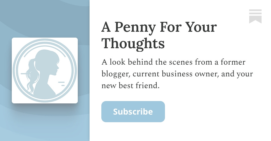 A Penny For Your Thoughts | Krista LeRay | Substack