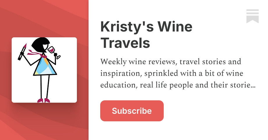 Kristy's Wine Travels | Kristy Wenz | Substack