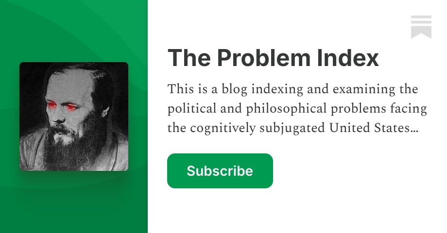 The Problem Index | K. Sandison | Substack
