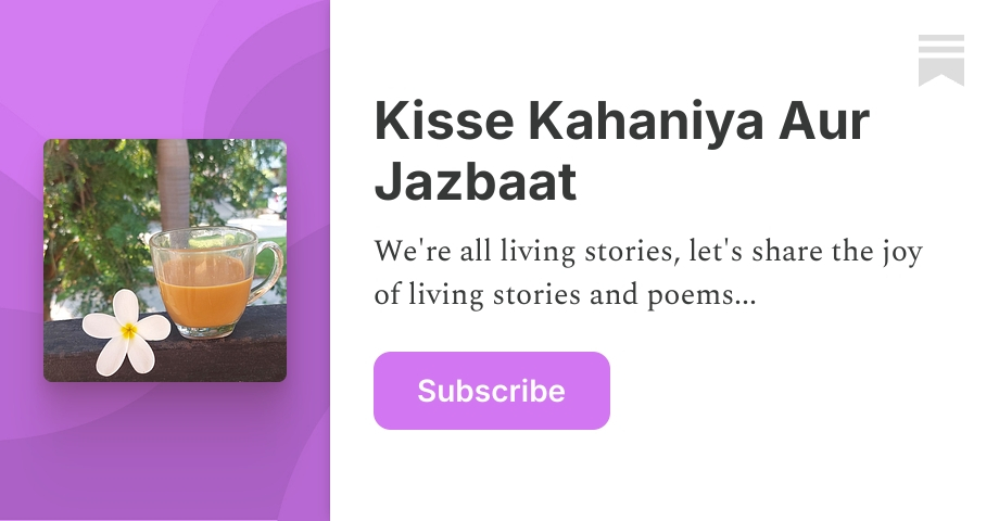 Kisse Kahaniya Aur Jazbaat | Kushagra Joshi | Substack