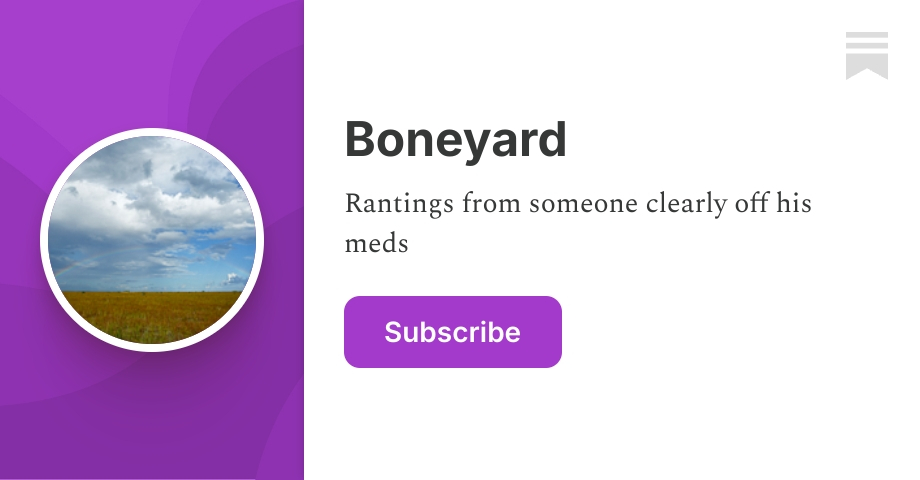 Boneyard | Kyle Bone | Substack