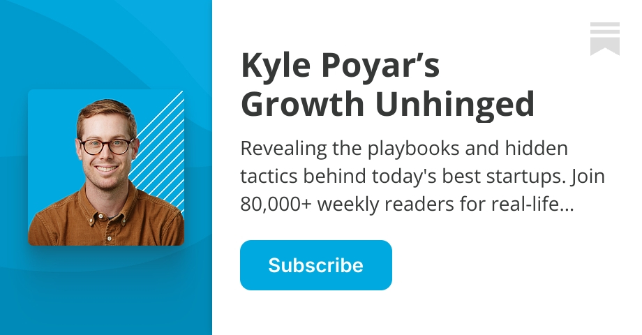 Kyle Poyar’s Growth Unhinged | Substack