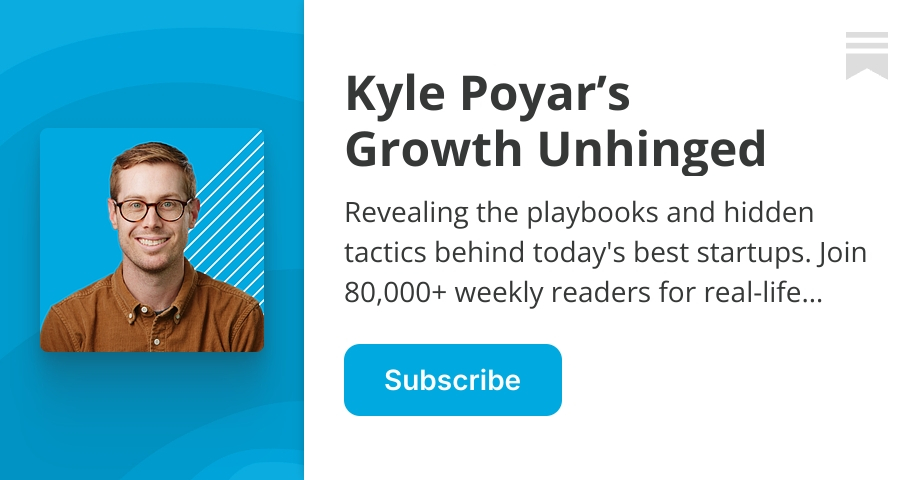 Kyle Poyar’s Growth Unhinged | Substack