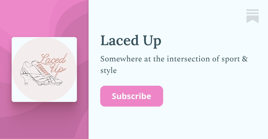 Laced Up | Zoe Allen | Substack