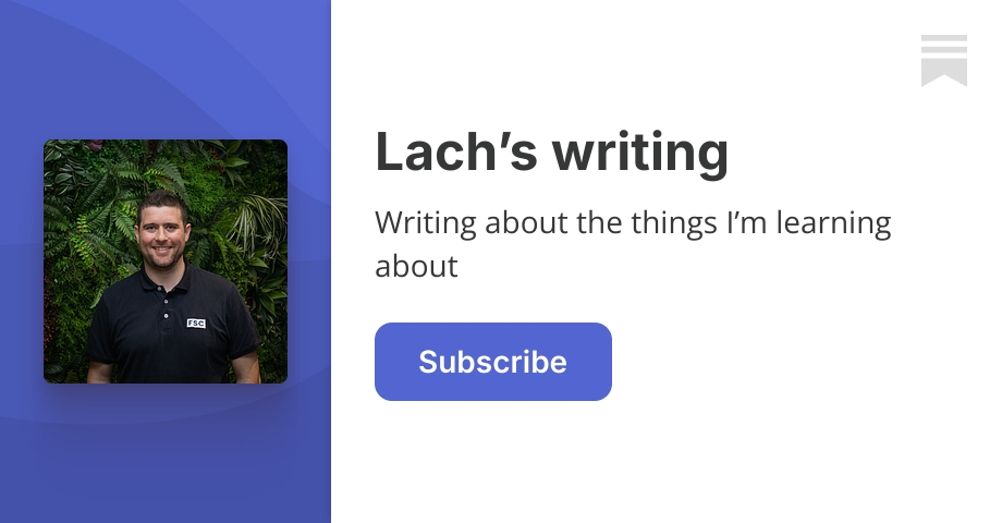 Lach’s writing | Substack