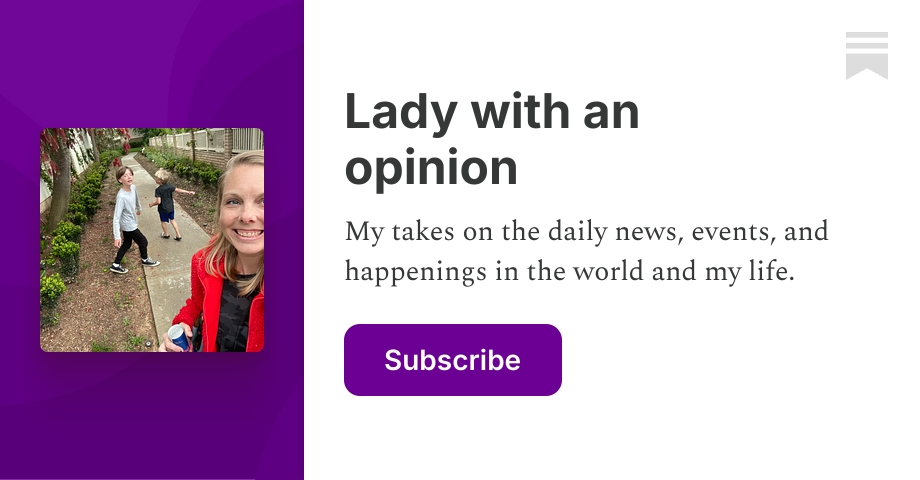 Lady with an opinion | Sarah Christian | Substack
