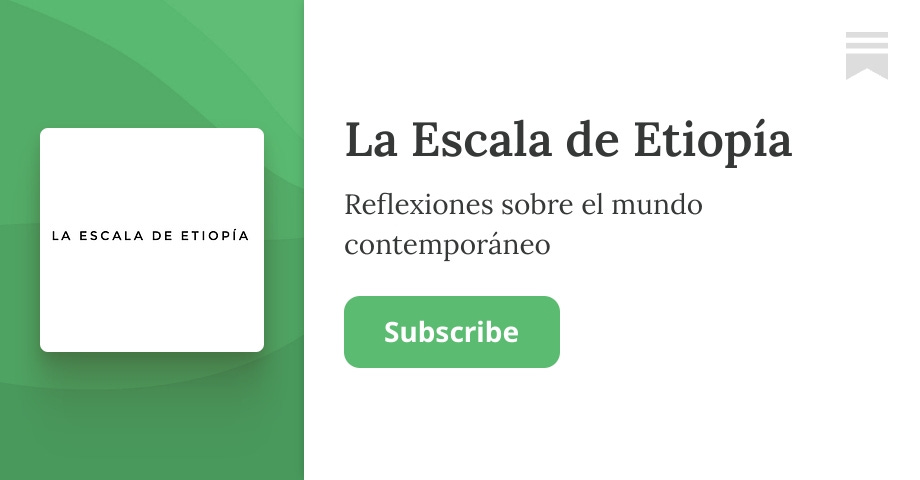La Escala de Etiopía | Alejandro Andonie | Substack