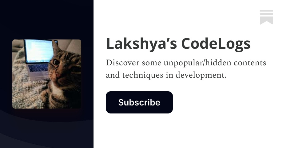 Lakshya’s CodeLogs | Lakshya Bhati | Substack